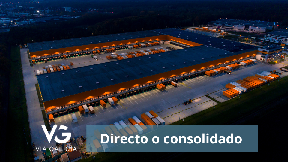 Transporte directo vs. transporte consolidado: ¿Cuál es la mejor opción ...